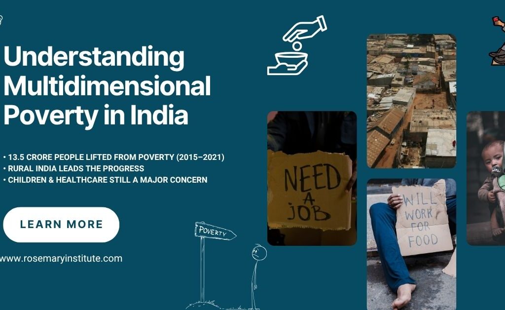Understanding Multidimensional Poverty in India: | Rosemary Institute